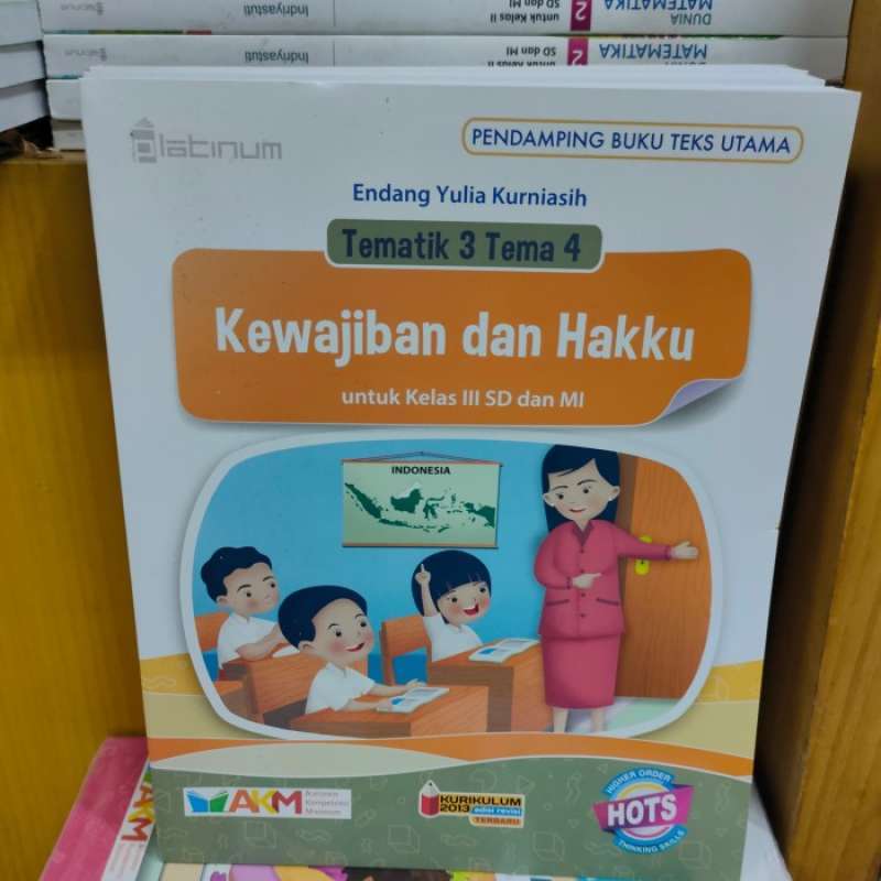 Promo Tematik Sd Kelas 3 Tema 4 Kewajiban Dan Hakku Akm Platinum Diskon 23% Di Seller Zawaru ...