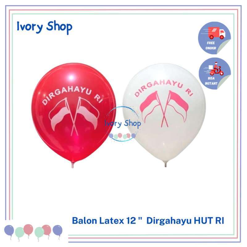 Jual Balon Latex 12 Inch Dirgahayu Merah / Putih 1 Pack Isi 100 Bh Hut ...