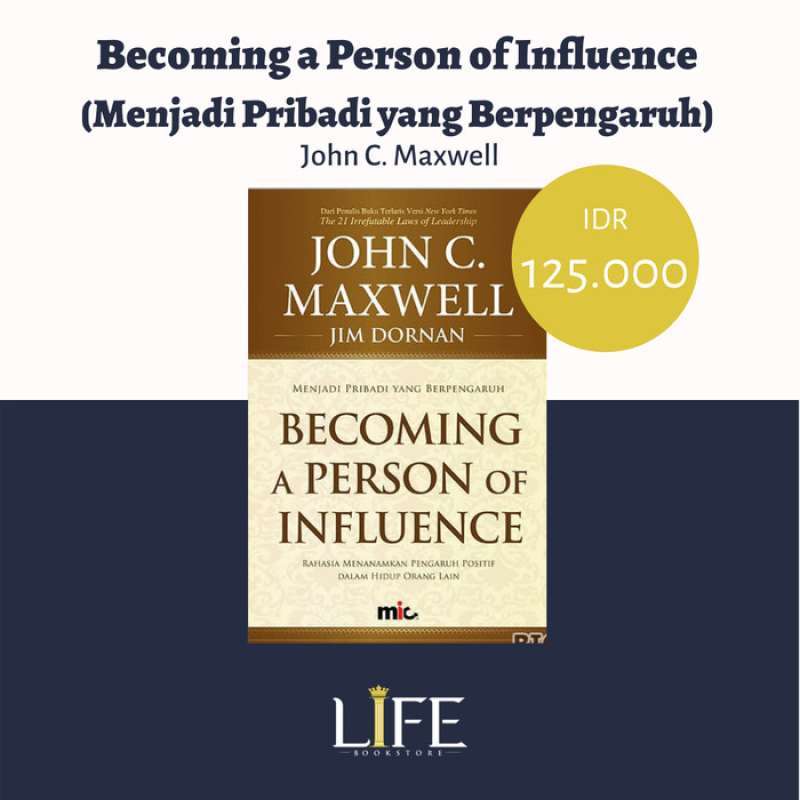 Promo Becoming A Person Of Influence - John C. Maxwell Diskon 23% Di ...