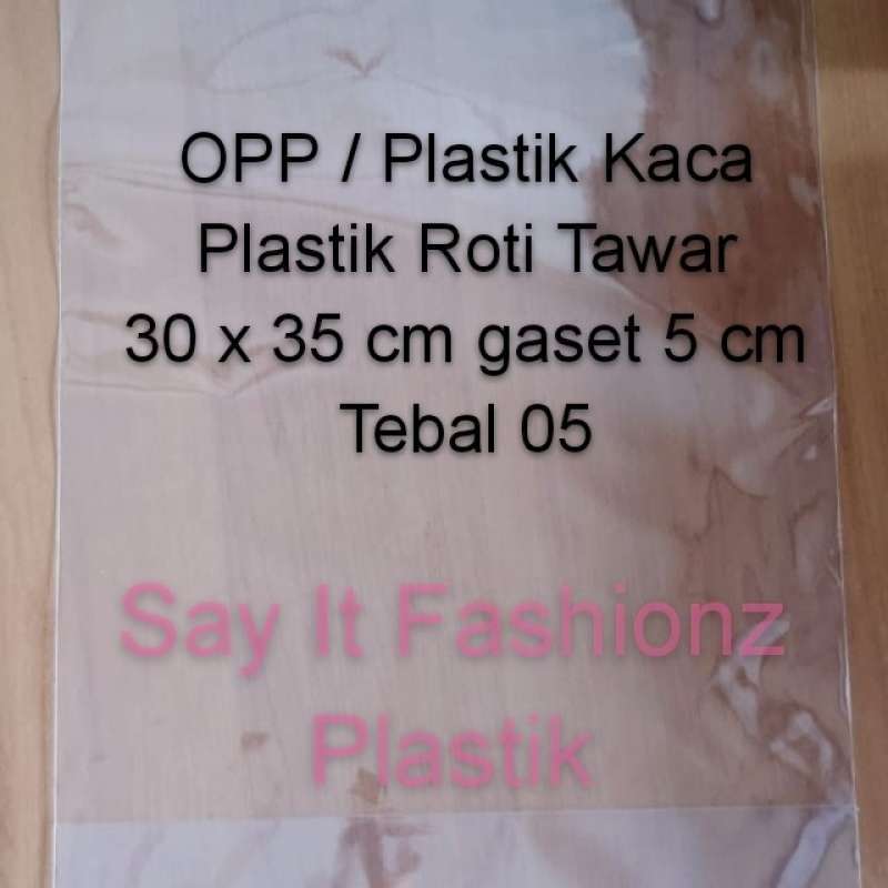 Promo Opp Plastik Kaca Plastik Roti Tawar Bakery 30x35cm Gaset 5cm Tebal 05 Diskon 23% Di Seller ...