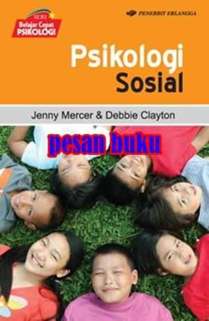 Promo Buku Seri Belajar Cepat Psikologi Psikologi Sosial - Jenny Mercer ...