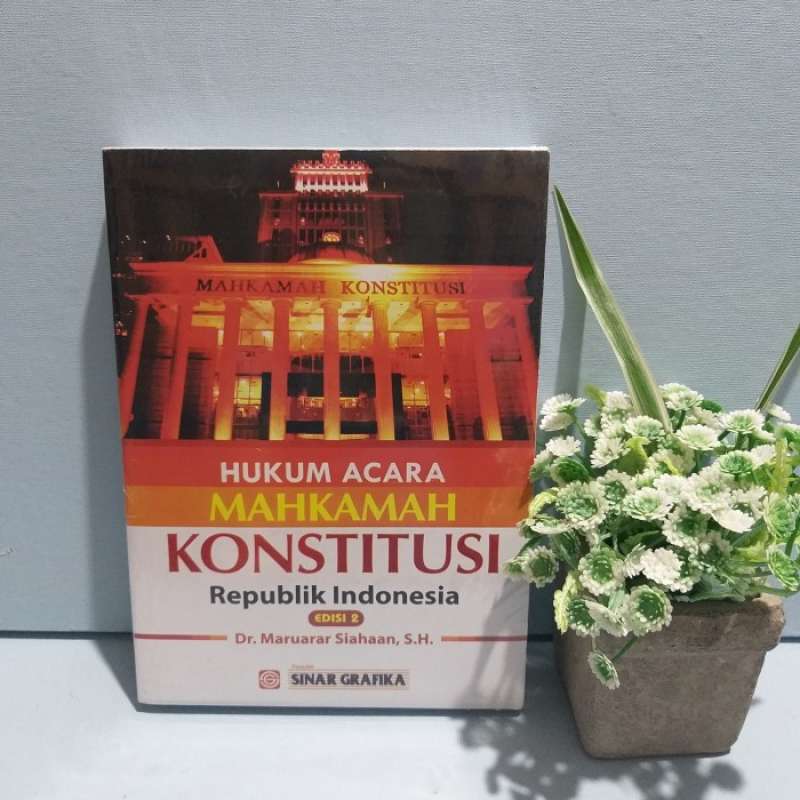 Promo Hukum Acara Mahkamah Konstitusi Ri Edisi 2 Diskon 23 Di Seller Malini Store Cengkareng