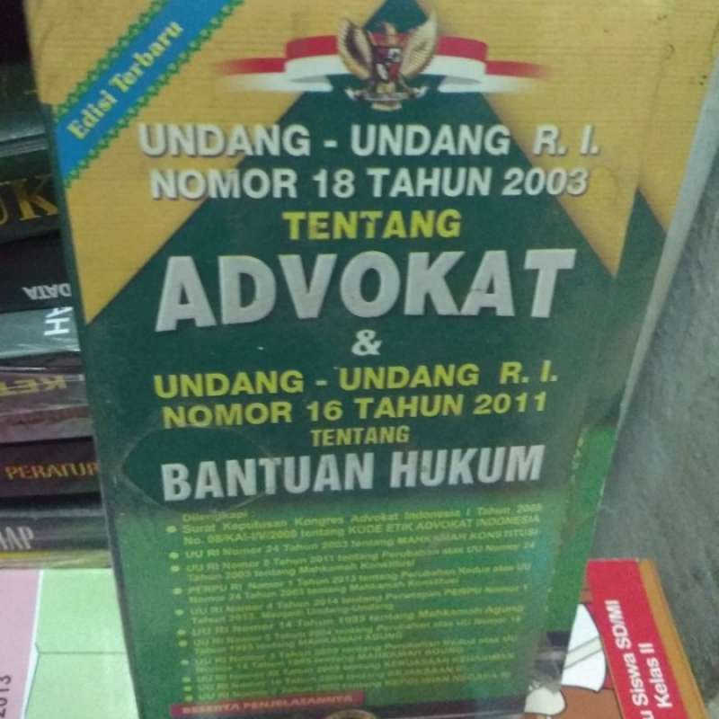 Promo Undang Undang No 18 Tahun 2003 Tentang Advokat Dan Bantuan Hukum ...