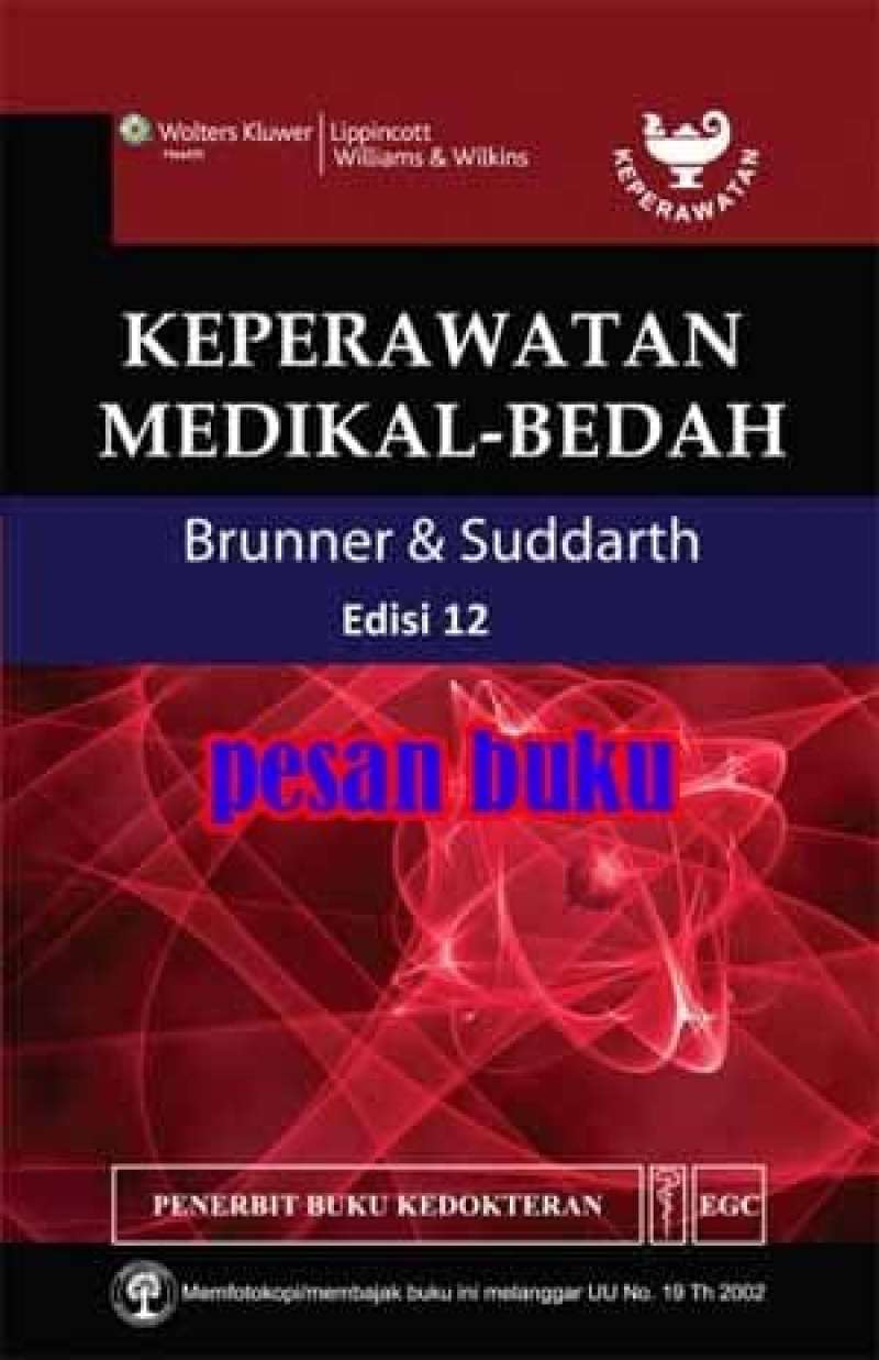Promo Buku Keperawatan Medikal Bedah Brunner & Suddarth Edisi 12 - Susan C. Diskon 23% Di Seller ...