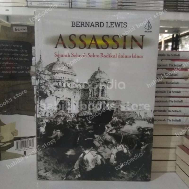 Promo Assassin Sejarah Sebuah Sekte Radikalisme Dalam Islam Bernard Lewis Diskon 23% Di Seller ...