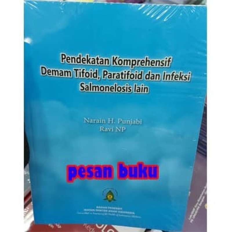 Promo Buku Pendekatan Komprehensif Demam Tifoid Paratifoid Dan Infeksi ...