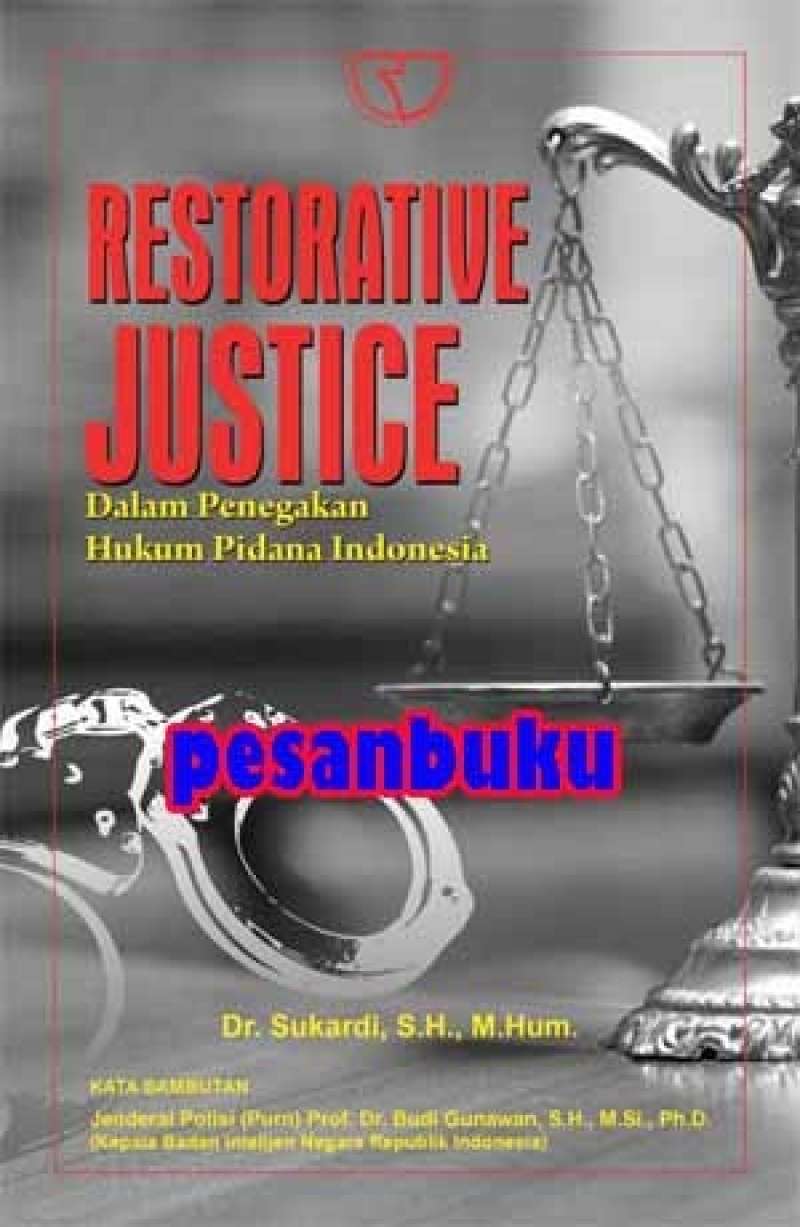 Promo Ori Buku Restorative Justice Dalam Penegakan Hukum Pidana ...
