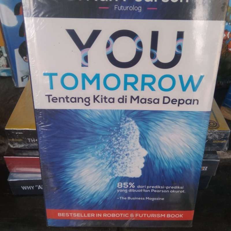 Promo Ori Original You Tomorrow Tentang Kita Di Masa Depan Dr Ian Pearson Diskon 26% Di Seller ...