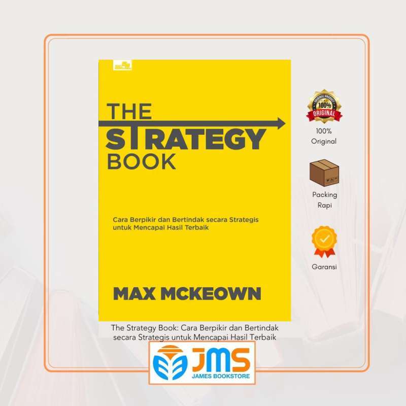 Jual Buku The Strategy Book Cara Berpikir Dan Bertindak Secara ...