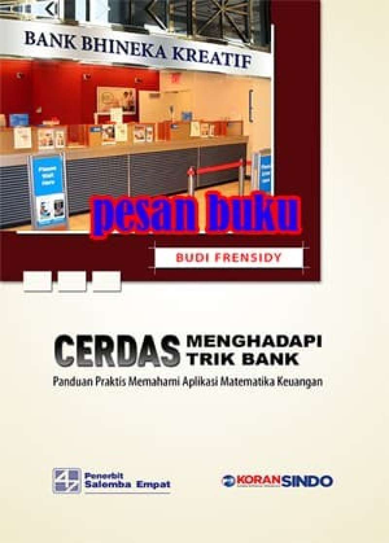 Promo Ori Buku Cerdas Menghadapi Trik Bank Panduan Praktis Memahami ...