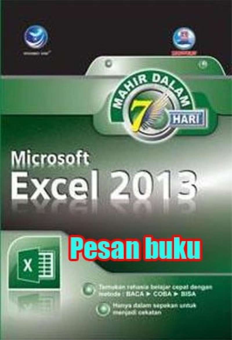 Promo Buku Mahir Dalam 7 Hari: Microsoft Excel 2013 Madcoms Diskon 26% ... Promo Buku Mahir Dalam 7 Hari: Microsoft Excel 2013 Madcoms Diskon 26% ...
