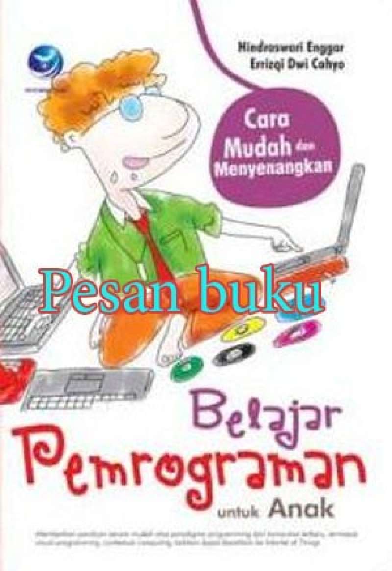 Promo Buku Cara Mudah Dan Menyenangkan Belajar Pemrograman Untuk Anak ...
