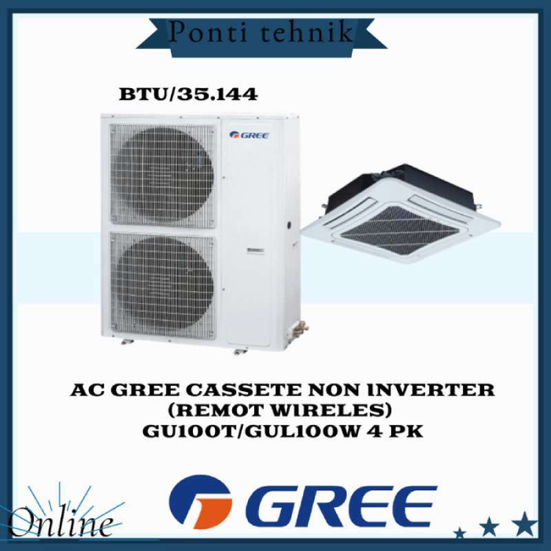 Promo Ac Gre Cassete Non Inverter Remot Wireles Gu100t/gul100w 4 Pk ...