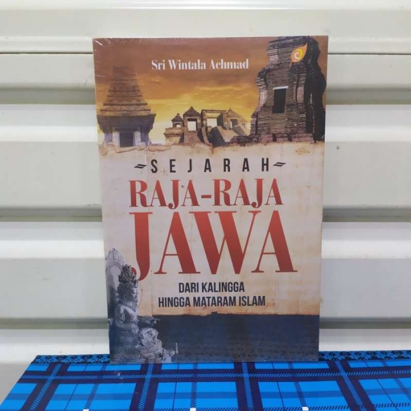 Jual Sejarah Raja Raja Jawa - Sri Wintala Achmad Di Seller Ken Book ...