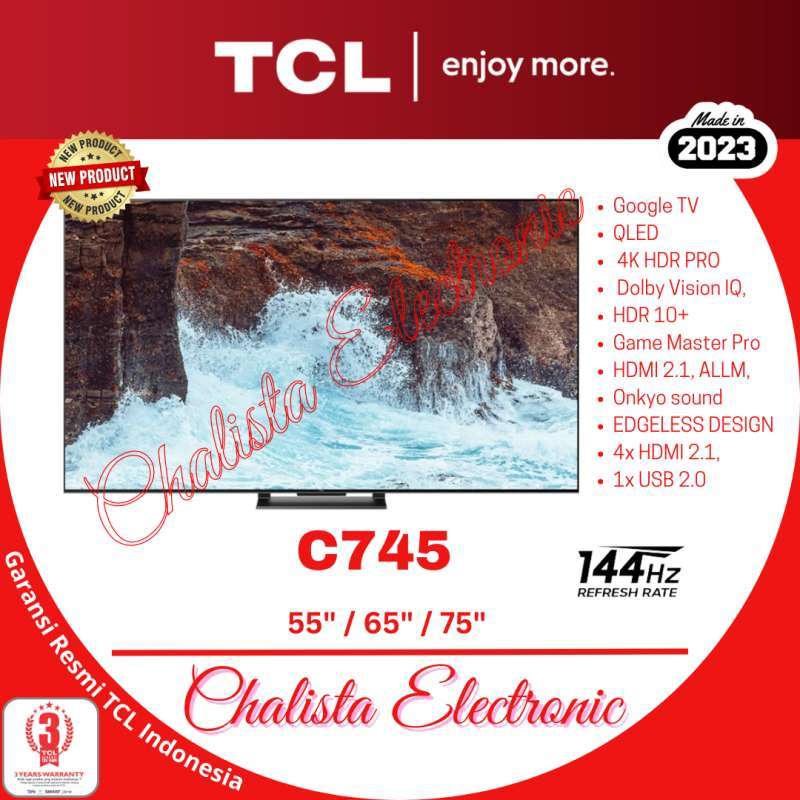 Jual Tcl 55c745 / C745 Qled 4k Uhd Smart Google Tv W/ 144hz Vrr 55 Inch Di Seller Chalista ...