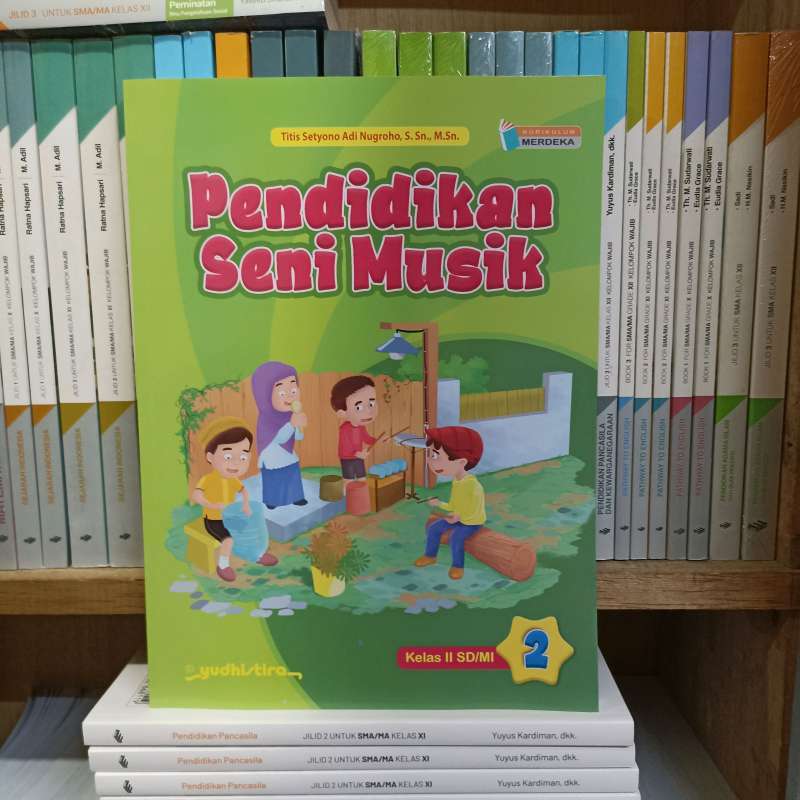 Jual Buku Pendidikan Seni Musik SD Kelas 2 Kurikulum Merdeka Yudhistira di Seller Mangun Shop ...