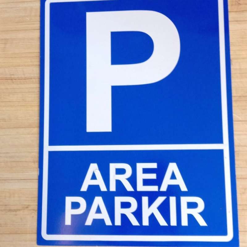 Jual Sign Plat K3 Rambu Safety Area Parkir Ukuran 30X40Cm di Seller ...