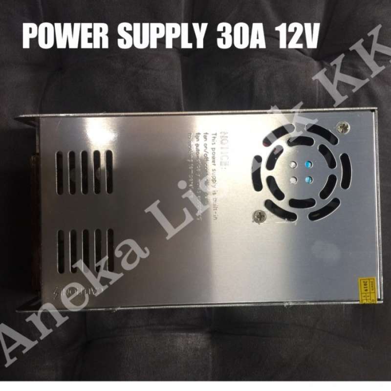 Promo Power Supply 30a 12v Kipas Trafo 30 A Adaptor 30 Ampere Led Strip ...