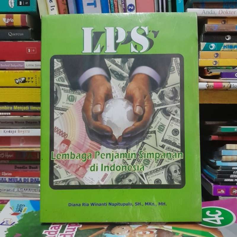Promo Lps: Lembaga Penjamin Simpanan Di Indonesia - Diana Ria Winanti ...