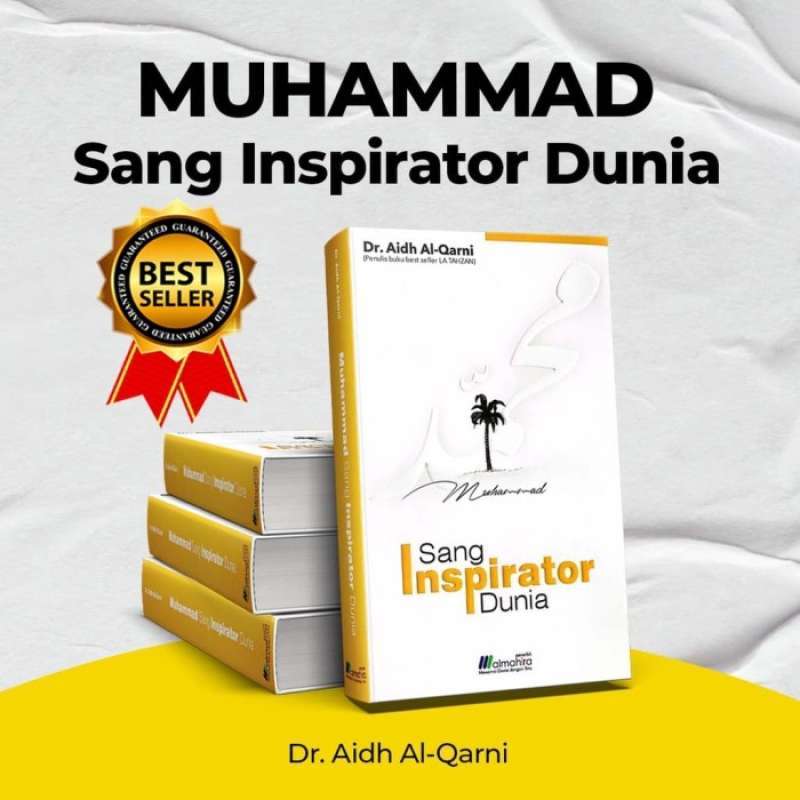 Promo Buku Muhammad Sang Inspirator Dunia | Karya Terbaik Dr. Aidh Al ...