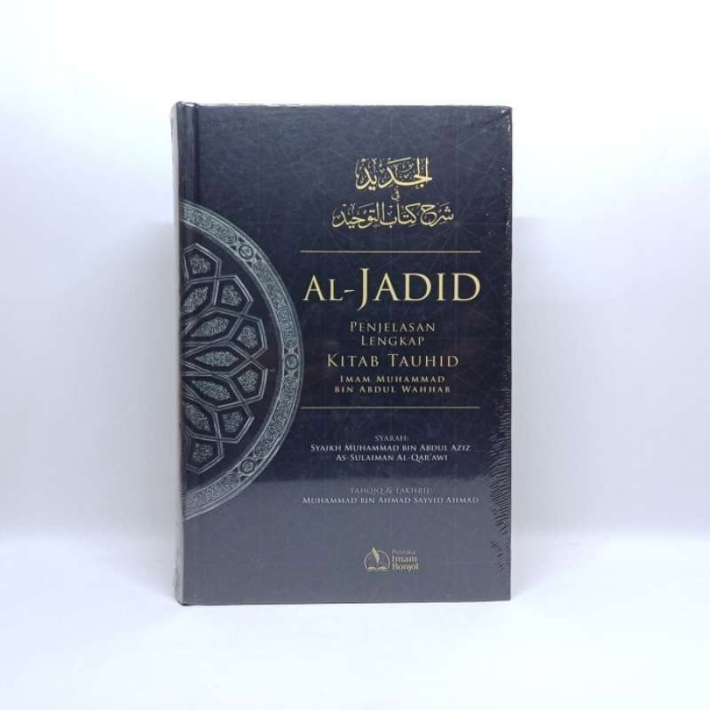 Promo Al-Jadid Penjelasan Lengkap Kitab Tauhid Diskon 23% di Seller ...
