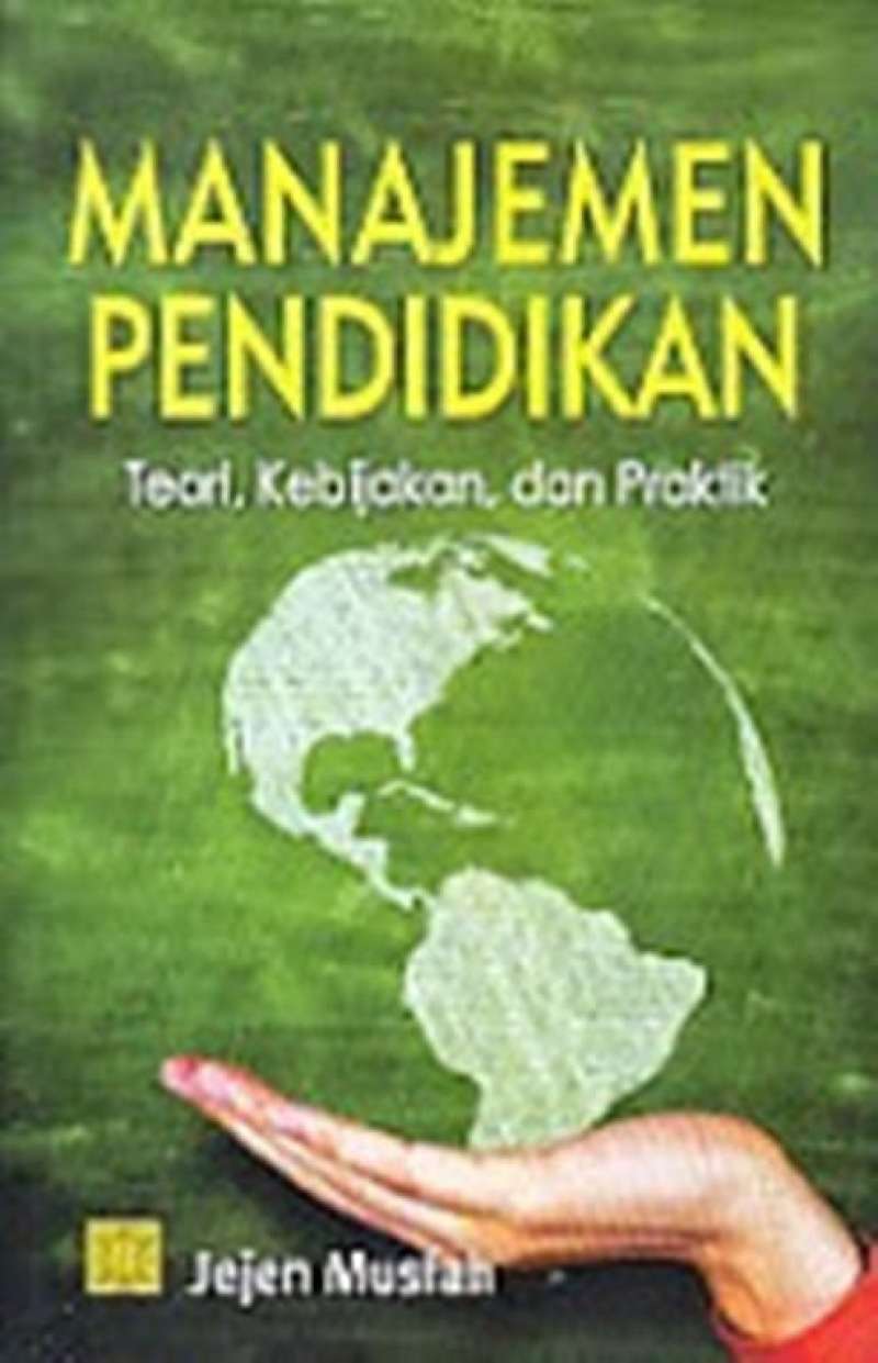 Promo MANAJEMEN PENDIDIKAN TEORI KEBIJAKAN DAN PRAKTIK Diskon 29% di ... Promo MANAJEMEN PENDIDIKAN TEORI KEBIJAKAN DAN PRAKTIK Diskon 29% di ...
