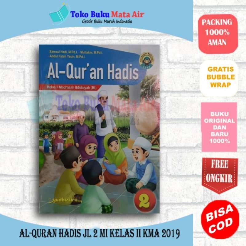 Promo AL-QURAN HADIS JL 2 MI KELAS II K2019 - H.MUCHSAN YUDHISTIRA Diskon 23% di Seller Faika ...