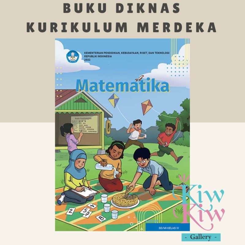 Jual Buku Matematika Kelas 1, 2, 3, 4, 5, 6 SD/MI Kurikulum Merdeka - DIKNAS - Kelas 4 (2022) di ...