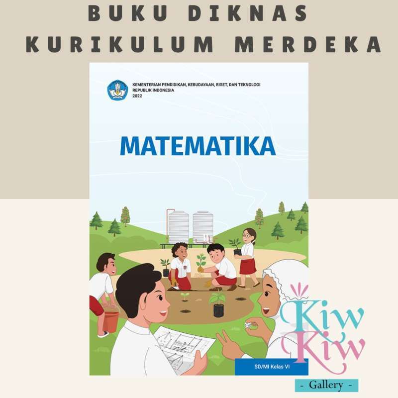 Jual Buku Matematika Kelas 1, 2, 3, 4, 5, 6 SD/MI Kurikulum Merdeka - DIKNAS - Kelas 3 (2022) di ...