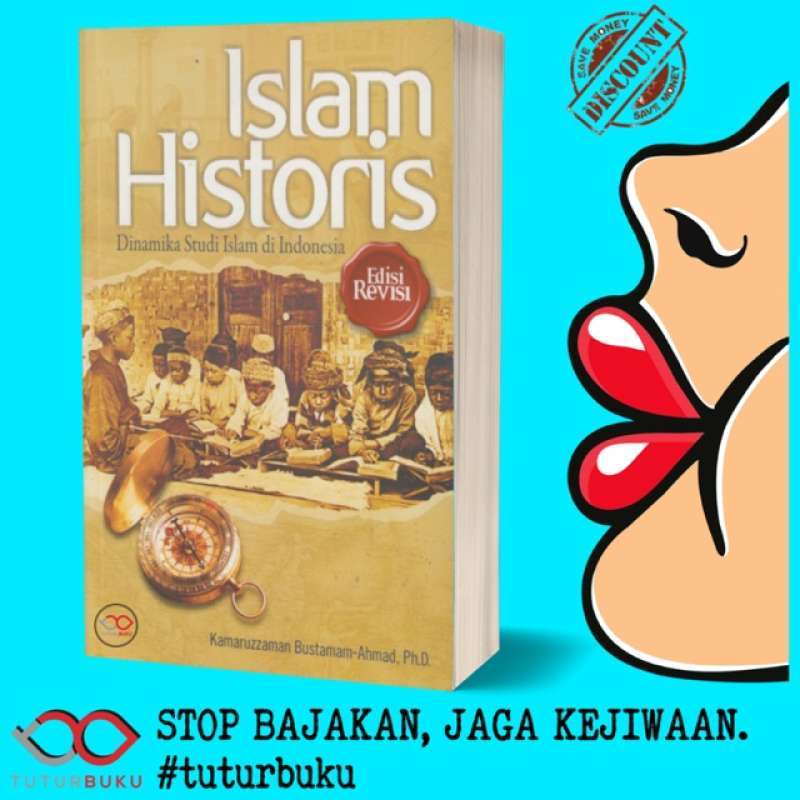 Jual Islam Historis - Kamaruzzaman Bustamam di Seller Tutur Buku ...
