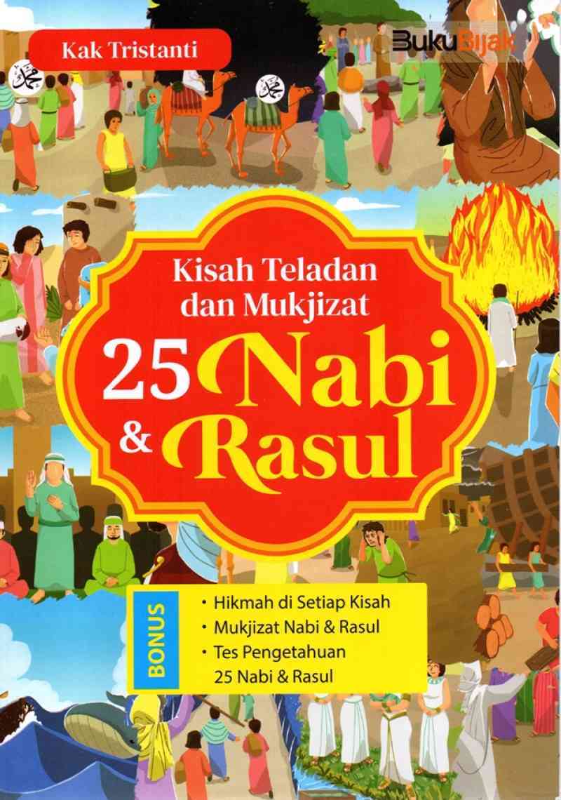 Jual Kisah Teladan Dan Mukjizat 25 Nabi & Rasul di Seller Gramedia Official Store - Gramedia ...