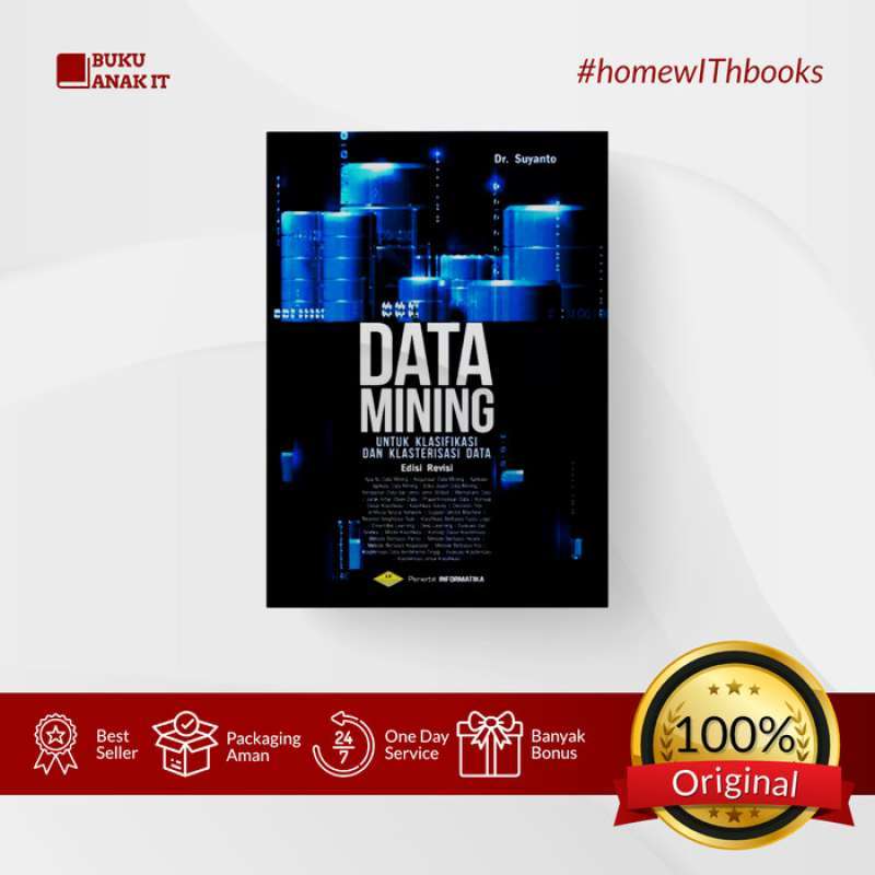Promo Buku Data Mining Untuk Klarifikasi Dan Klasterisasi Data Edisi Revisi Diskon 23% Di Seller ...