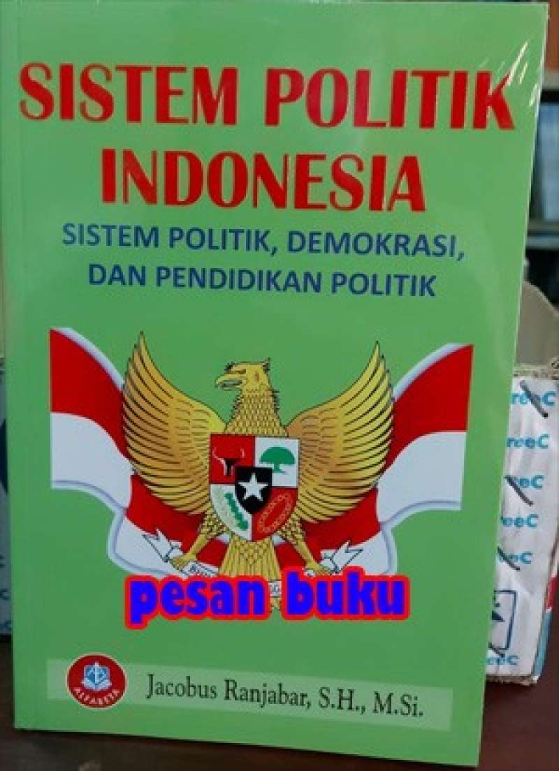 Promo Buku Sistem Politik Indonesia Sistem Politik Demokrasi Dan ...