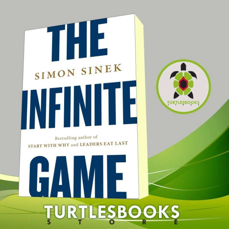 Promo The Infinite Game Simon Sinek Diskon 29 Di Seller Huka Shop Kebon Jeruk Kota Jakarta