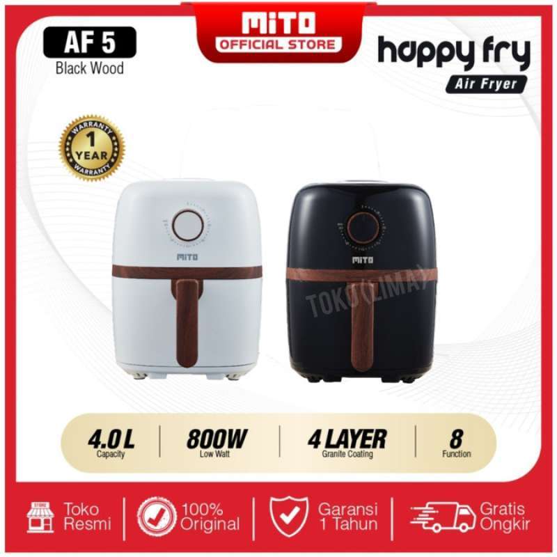 Jual Air Fryer Mito Af 5 Happy Fry Wood Series Airfryer Af5 Low Watt