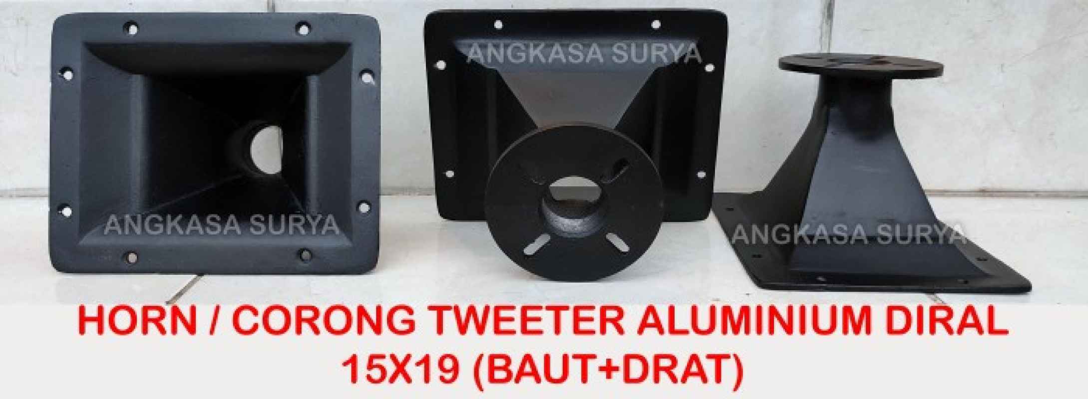 Jual Horn Tweeter 15x19 Multi Baut Drat Besi Diral Corong Aluminium ...