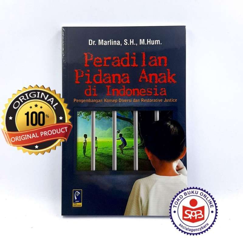 Jual Peradilan Pidana Anak Di Indonesia - Marlina Di Seller Noelle ...