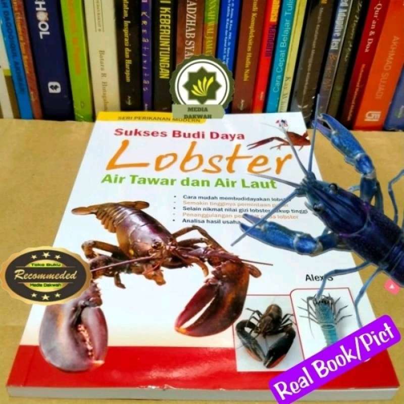 Jual Buku Cara Mudah Sukses Budidaya Lobster Air Tawar Dan Air Laut-alex S Di Seller Hachi ...