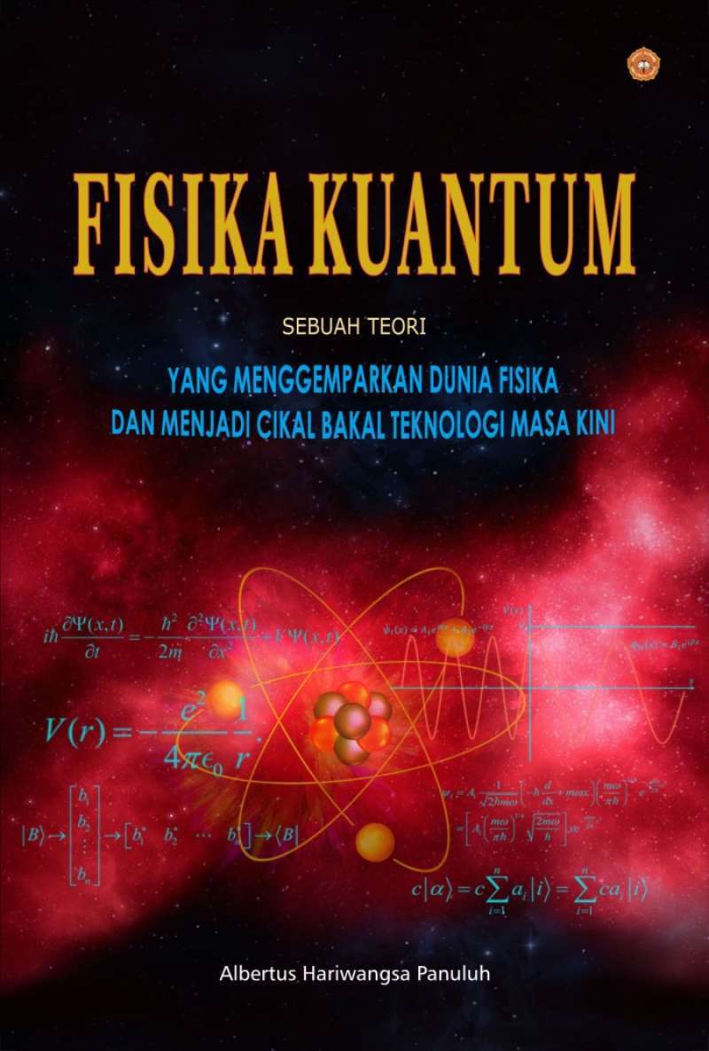 Jual Buku Fisika Kuantum Sebuah Teori Yang Menggemparkan -sanata Dharma ...