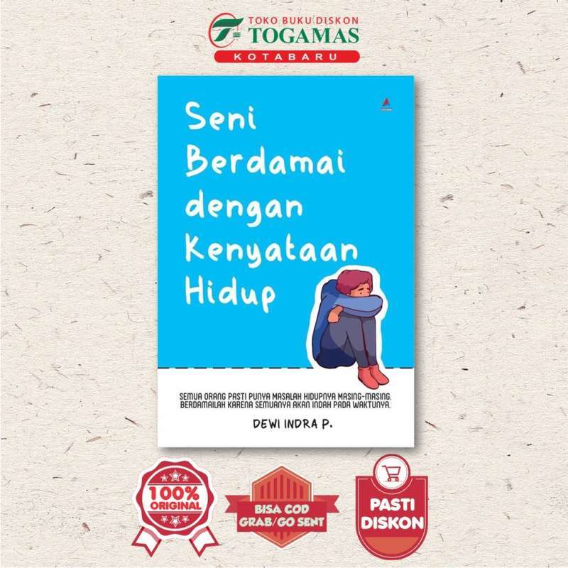 Jual Seni Berdamai Dengan Kenyataan Hidup - Dewi Indra P Di Seller Togamas Kotabaru Jogja ...