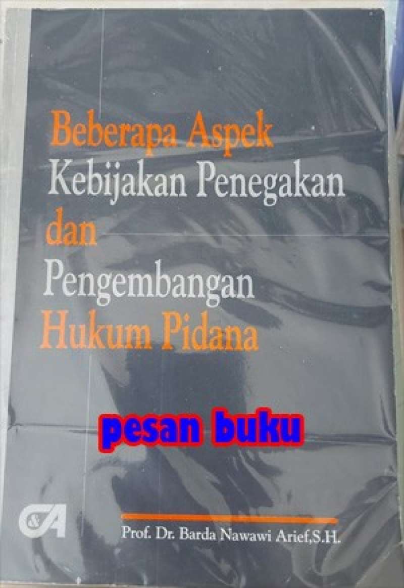 Promo Buku Beberapa Aspek Kebijakan Penegakan Dan Pengembangan Hukum ... Promo Buku Beberapa Aspek Kebijakan Penegakan Dan Pengembangan Hukum ...