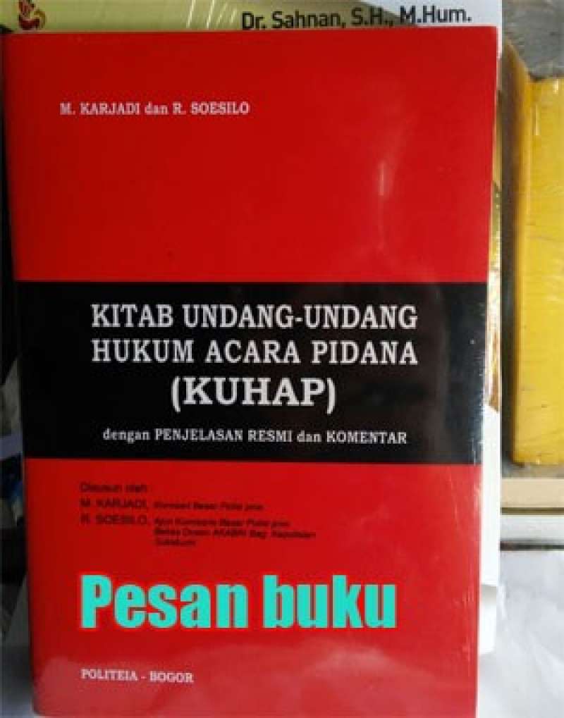 Promo Buku Kitab Undang-undang Hukum Acara Pidana, R. Soesilo Diskon 23 ...