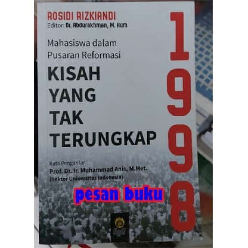 Promo Buku Mahasiswa Dalam Pusaran Reformasi 1998 Kisah Yang Tak Terungkap Diskon 23% Di Seller ...