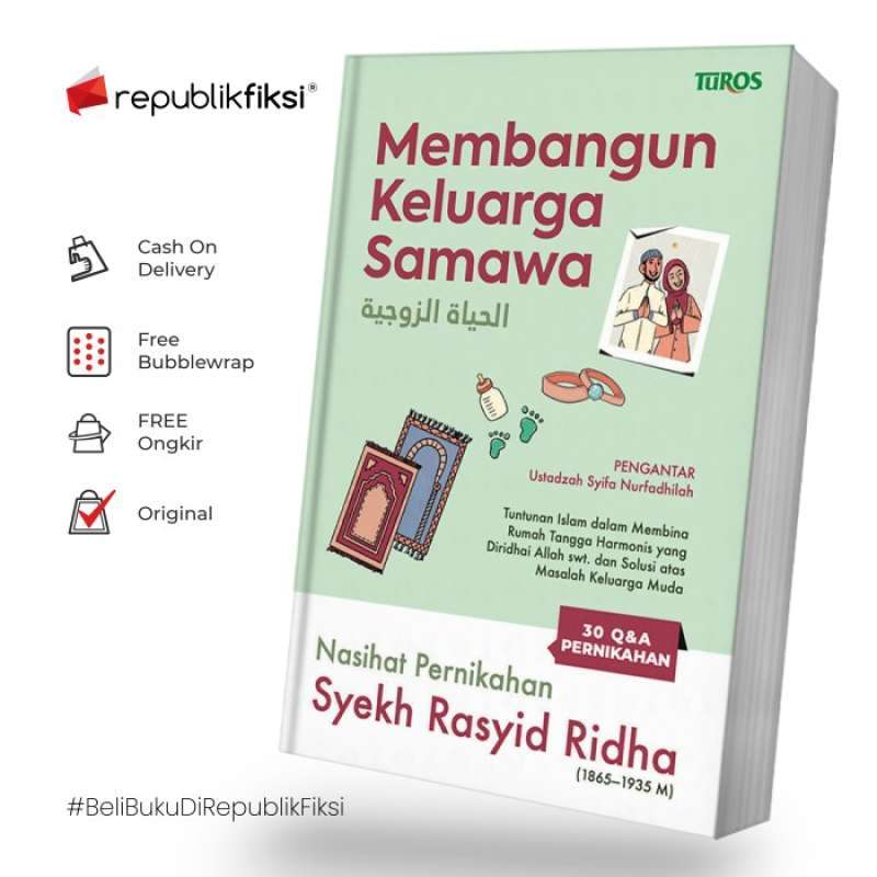 Promo Ori Buku Membangun Keluarga Samawa - Syekh Rasyid Ridha - Turos ...