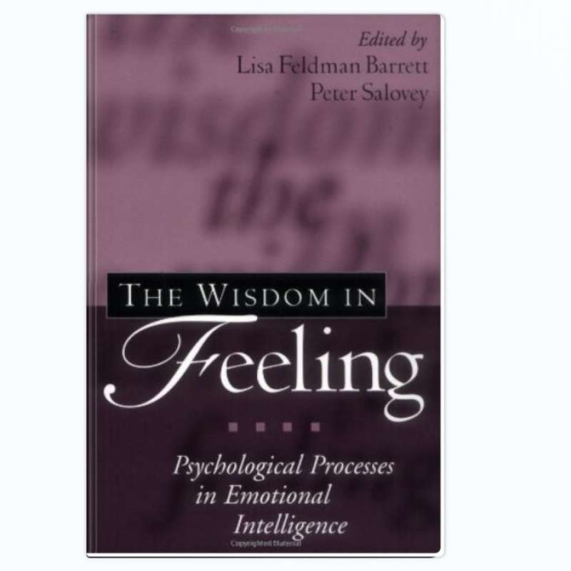 Promo The Wisdom In Feeling: Psychological Processes In Emotional ...