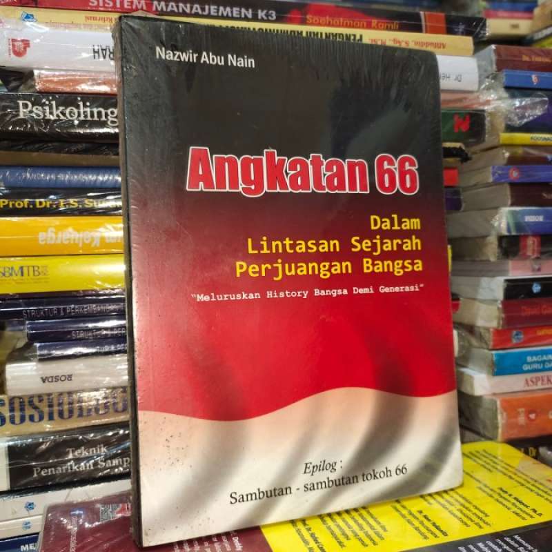 Promo Ori Angkatan 66 Dalam Lintasan Sejarah Perjuangan Bangsa Diskon 26% Di Seller Harui Store ...