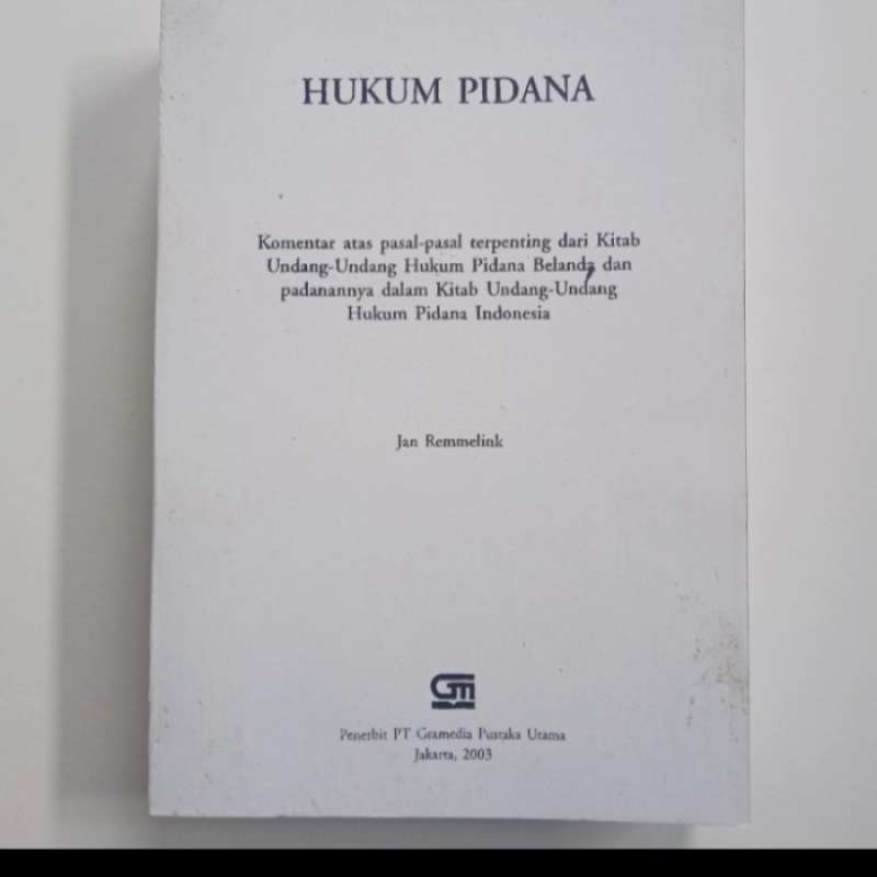 Jual Hukum Pidana Jan Remmelink Gramedia 2003 Di Seller Regstore ...