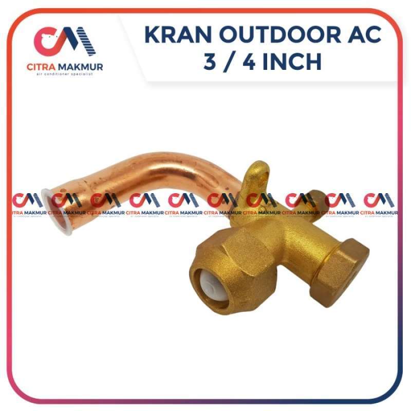 Promo Kran Outdoor 3/4 Inci 4 5 6 Pk Ac Freon Valve Refrigrant Inch ...