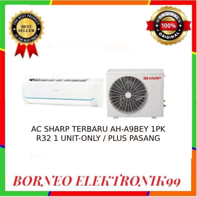 Promo Ac Sharp Terbaru Ah-a9bey 1pk R32 Plus Pasang Diskon 23% Di ...