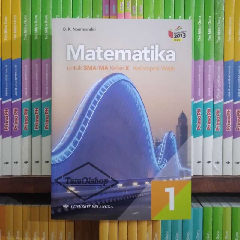 Promo Buku Matematika Wajib SMA Kelas 10 11 12 X XI XII K13N Edisi Revisi Diskon 23% di Seller ...